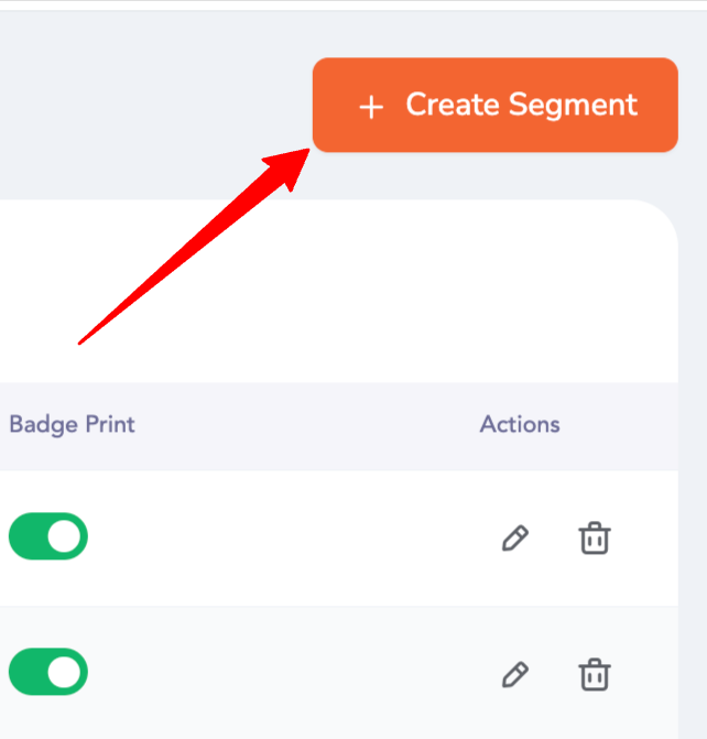 How to Create User Segments for Badge Printing